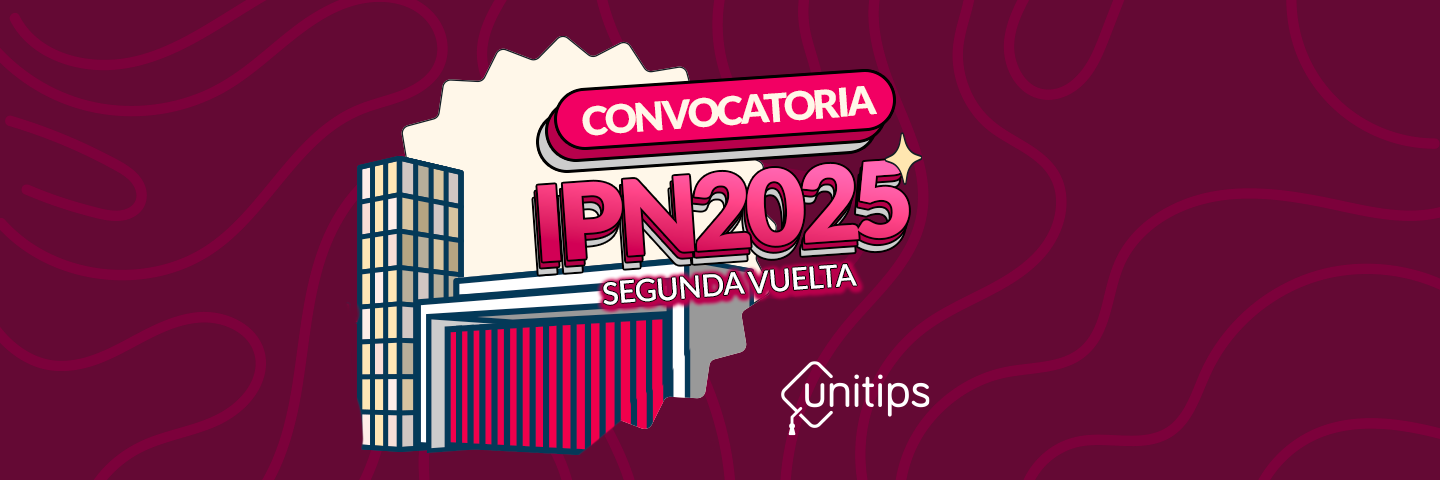 Convocatoria IPN 2025 segunda vuelta